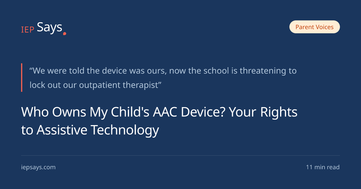 Who Owns My Child's AAC Device? Your Rights to Assistive Technology ...